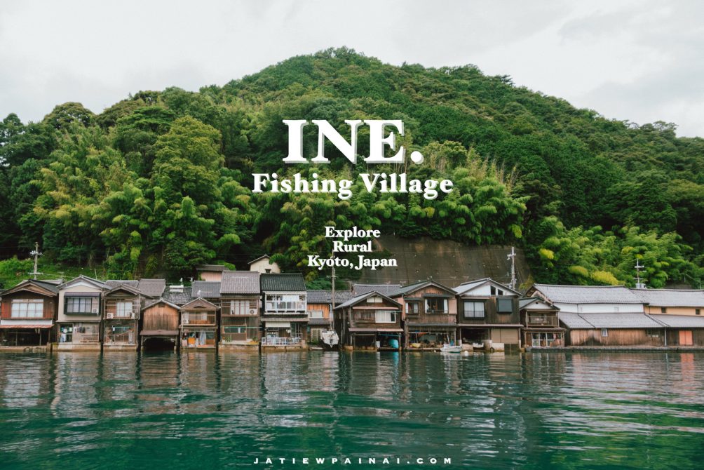 รีวิวญี่ปุ่น :: Explore Rural Kyoto, Japan “Ine Fishing Village ...